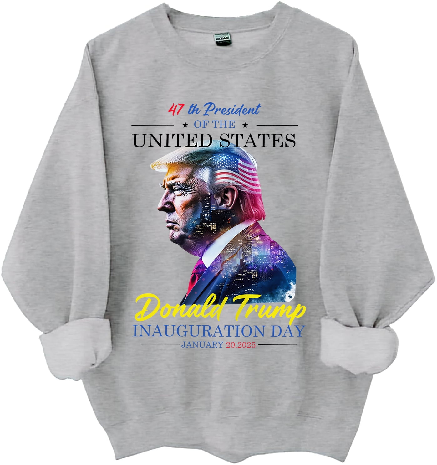 47th President of The USA Trump Inauguration Day 2025 Sweatshirt, 47th ...