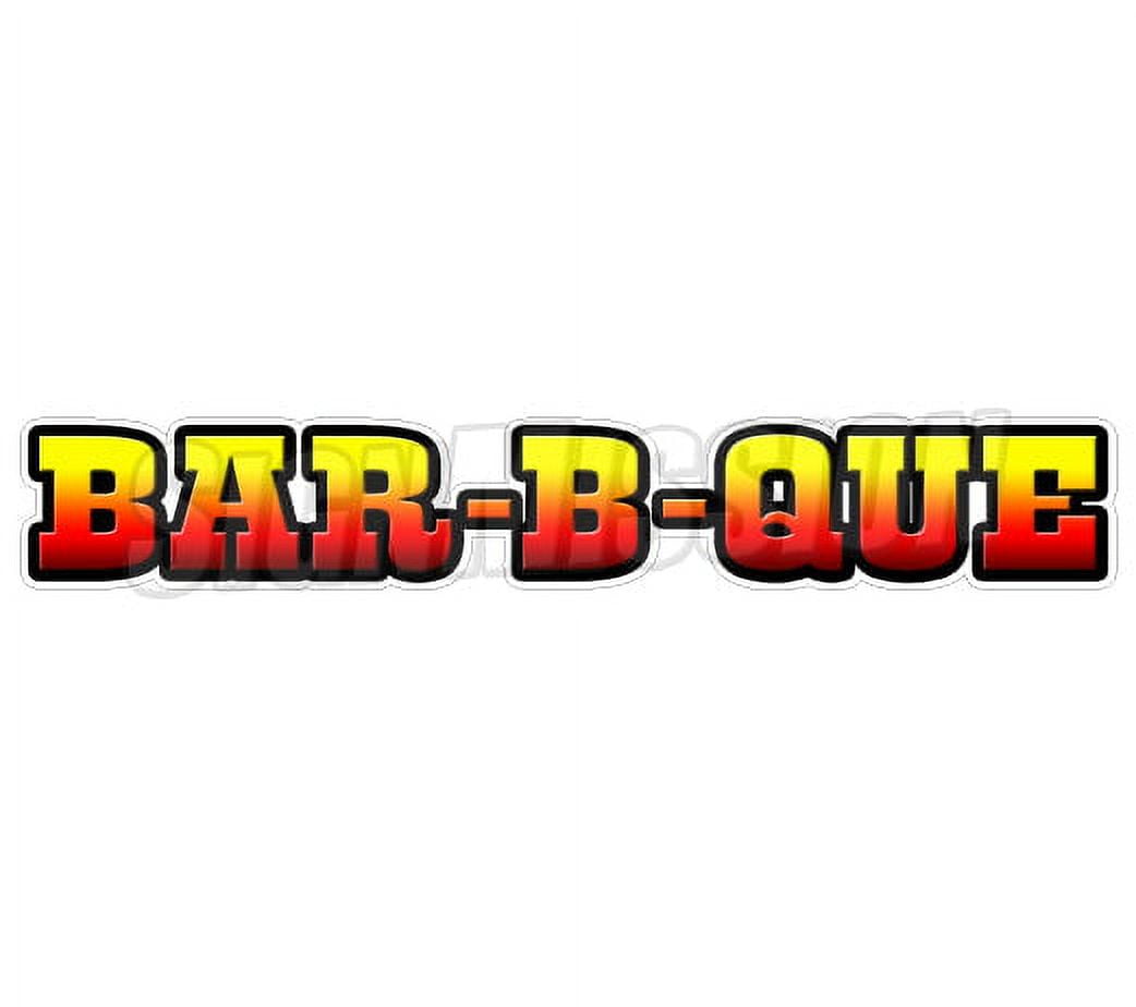 48" BAR-B-QUE Concession Decal bbq barbeque sign smoker pit - Walmart.com