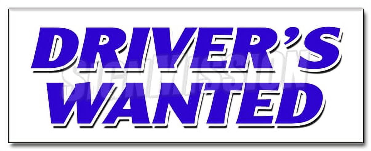 48" DRIVERS WANTED DECAL sticker cdl taxi limousine bus truck delivery ...