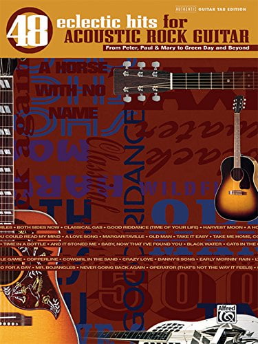 Pre-Owned 48 Eclectic Hits for Acoustic Rock Guitar: From Peter, Paul ...