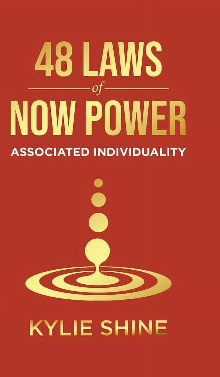 48 Laws Of Now Power: Associated Individuality, (Hardcover) - Walmart.com