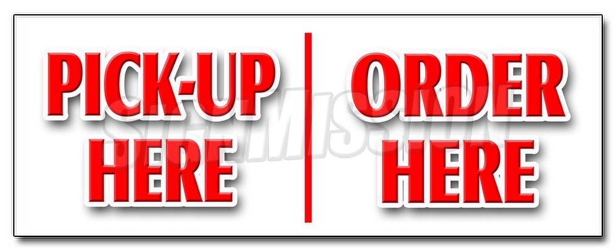 48" PICK-UP HERE ORDER HERE DECAL sticker hamburger pizza french fry ...