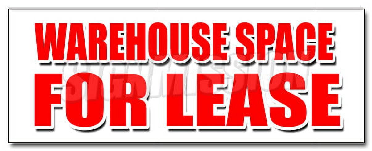 48" WAREHOUSE SPACE FOR LEASE DECAL sticker build to suit a/c loading ...