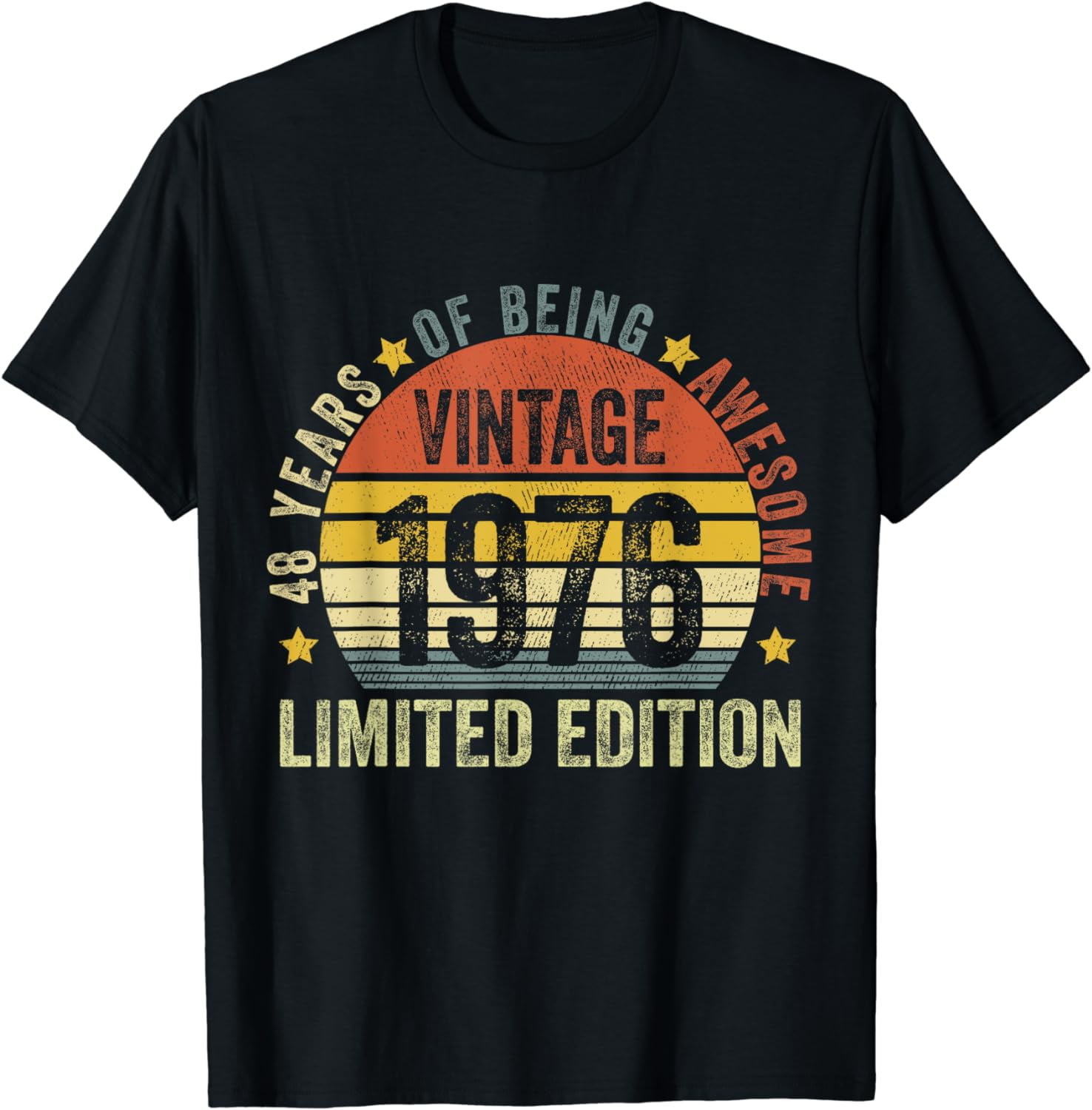 48 Year Old of being awesome 1976 Limited Edition best 48th T-Shirt ...