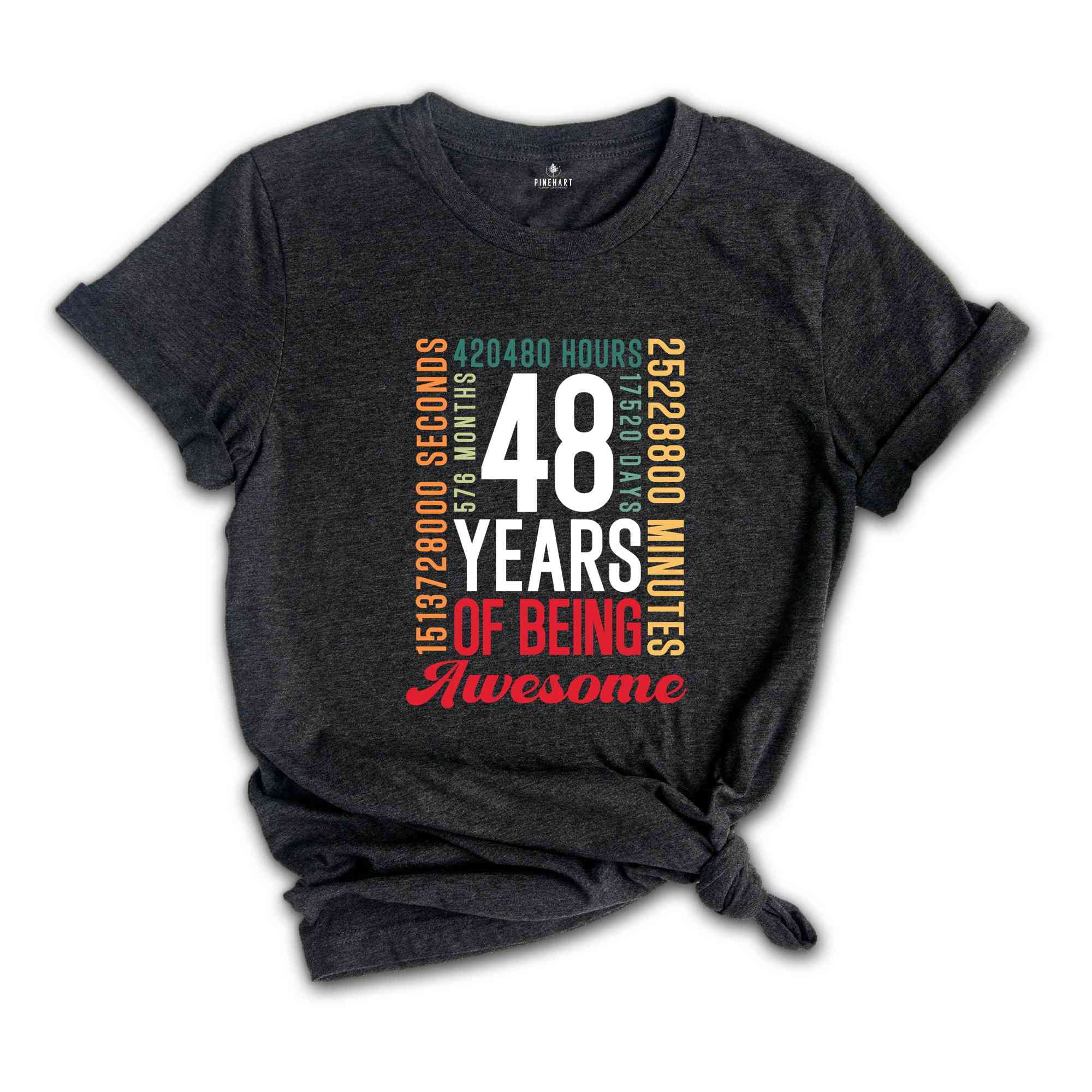 48 Years Of Being Awesome Shirt, 48 Years Shirt, 48th Birthday Shirt ...