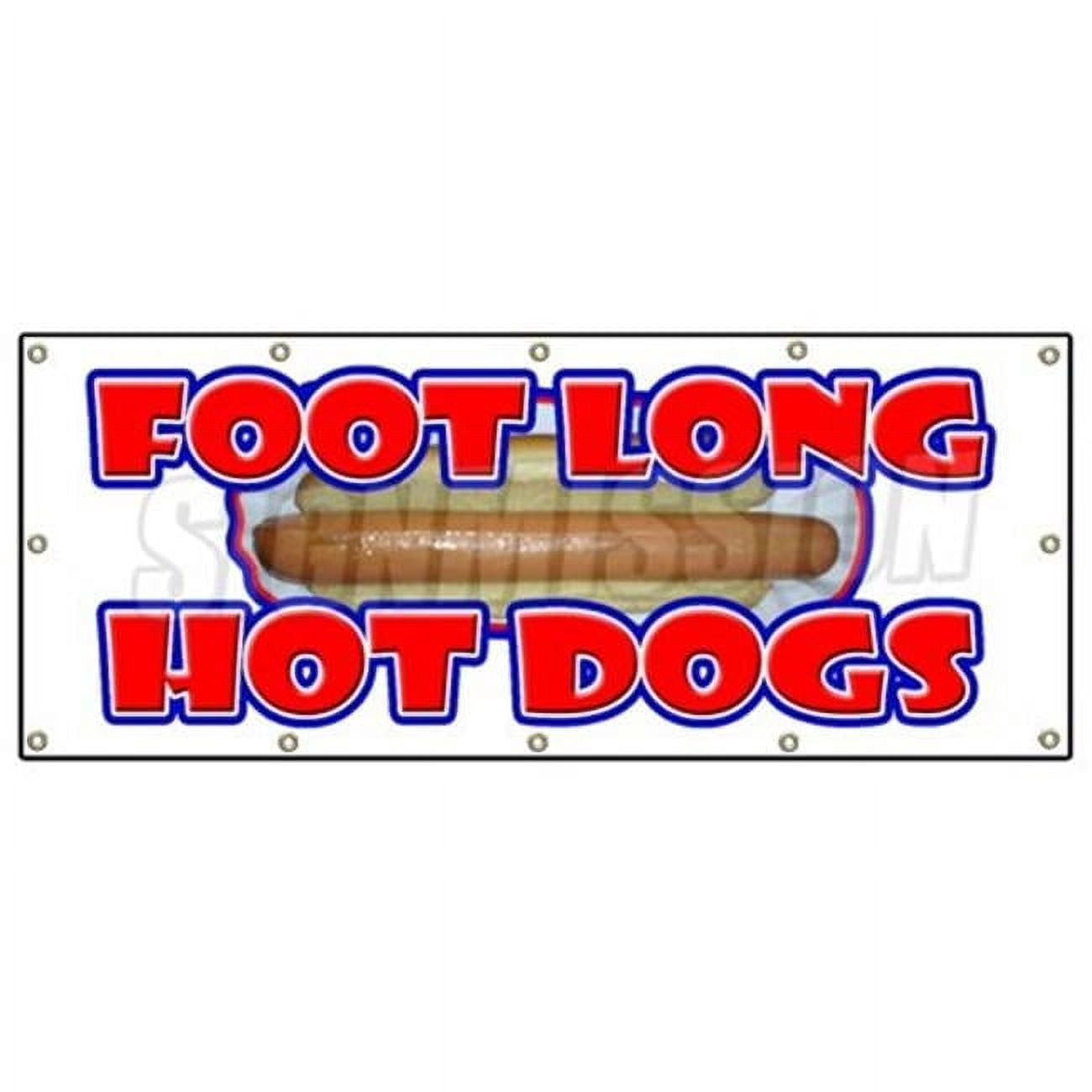 48 x 120 in. Foot Long Hot Dogs Banner Sign - Dog Sausauge Ballpark ...