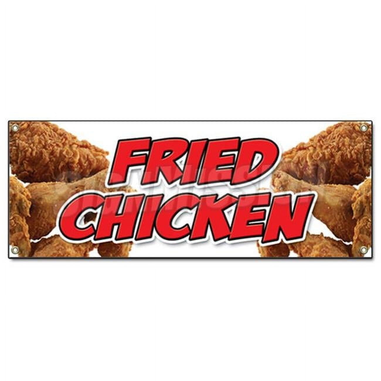 48 x 120 in. Fried Chicken Banner Sign - Restaurant Signs Stand ...
