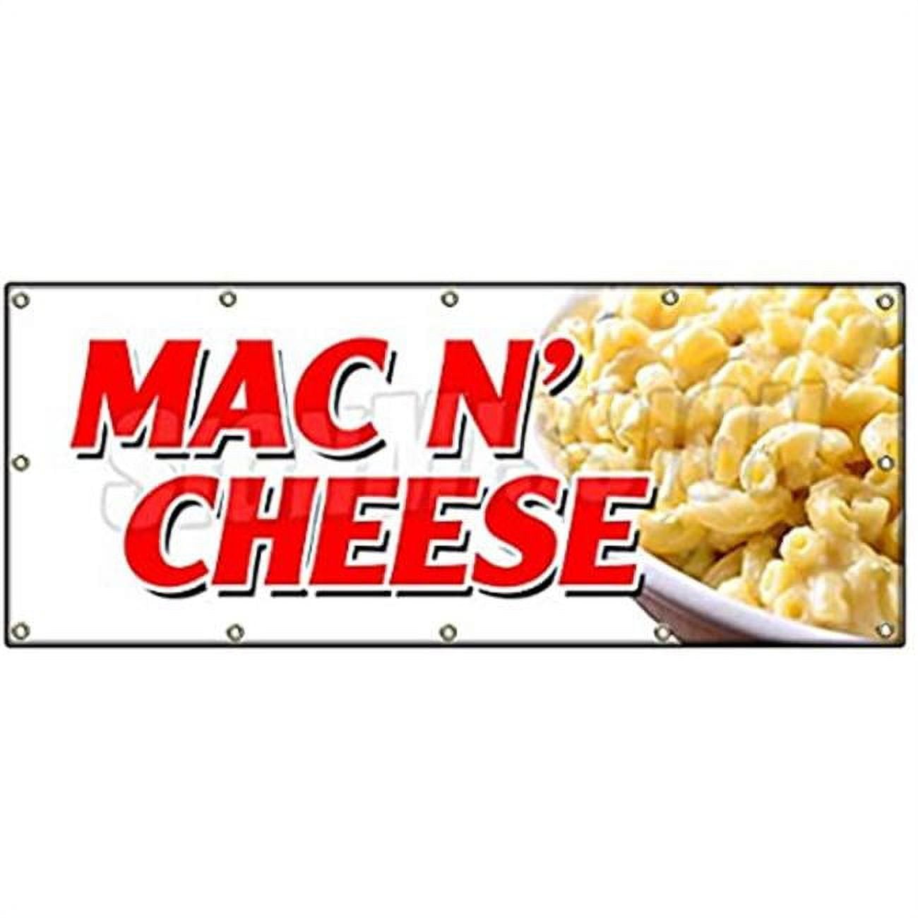 48 x 120 in. Mac N Cheese Banner Sign - Macaroni & Cheese Baked Hot ...