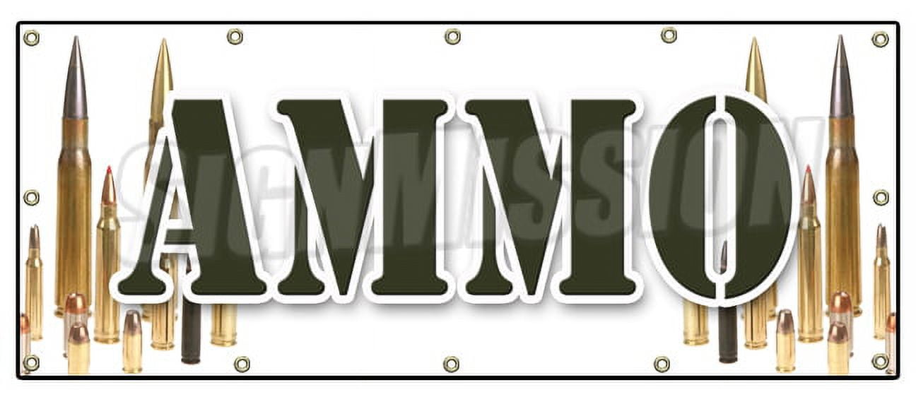 48"x120" AMMO BANNER SIGN bullets guns shells range hunter shooter aim ...