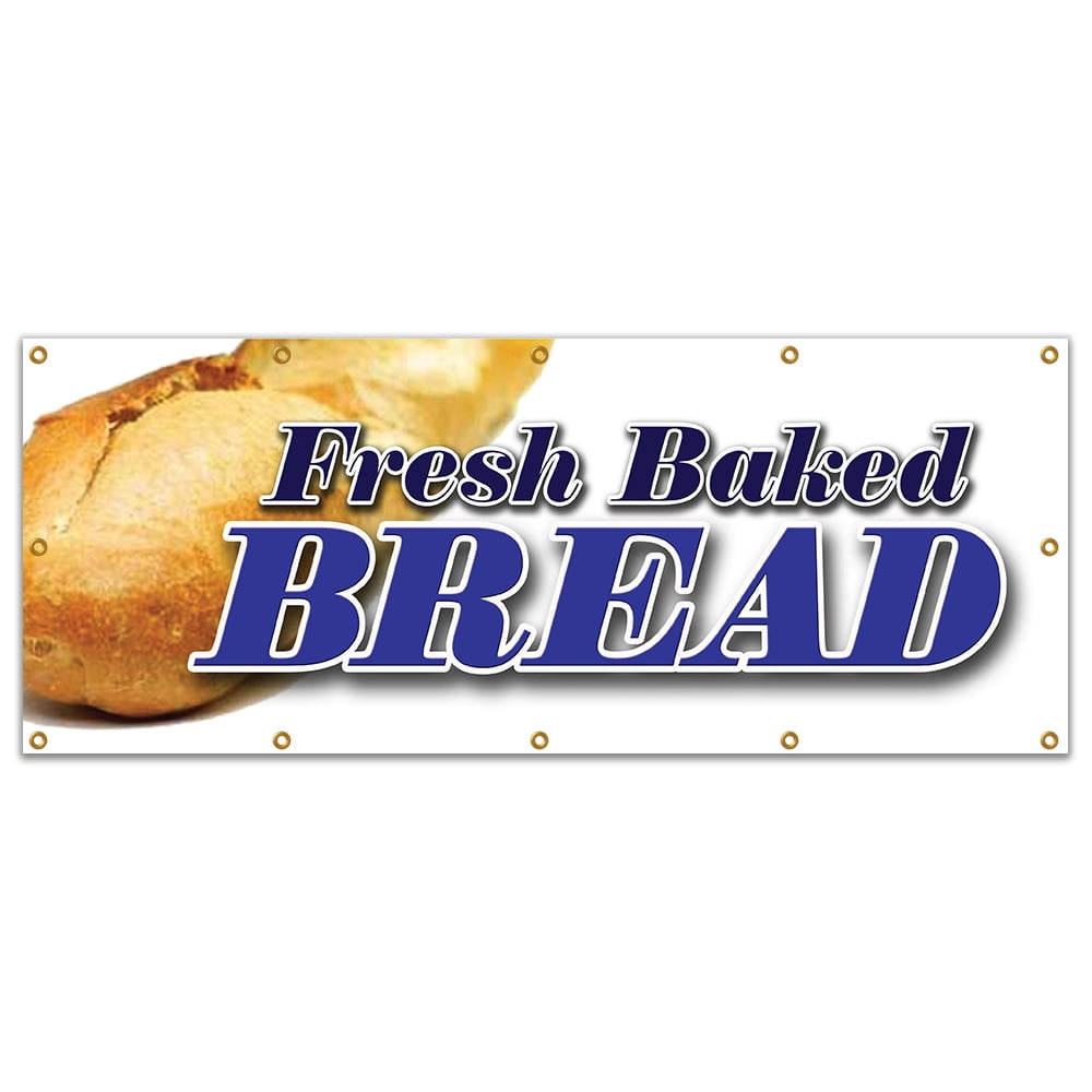 48"x120" FRESH BAKED BREAD BANNER SIGN bakery shop signs stand cookies ...