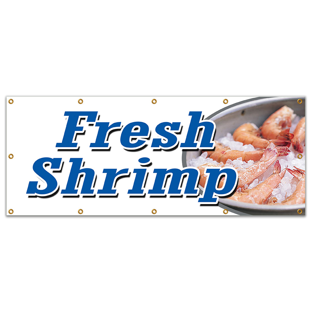 48"x120" FRESH SHRIMP BANNER SIGN local caught shrimper cold steamed ...