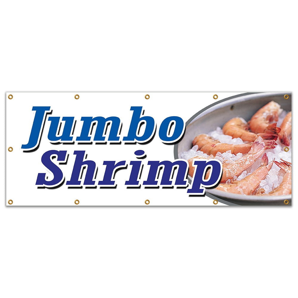 48"x120" JUMBO SHRIMP BANNER SIGN cocktail cold local healthy food deep ...