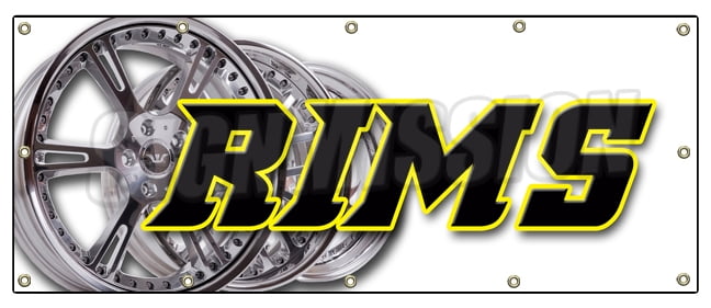 48"x120" RIMS BANNER SIGN wheels tires car rims truck suv dubs ...