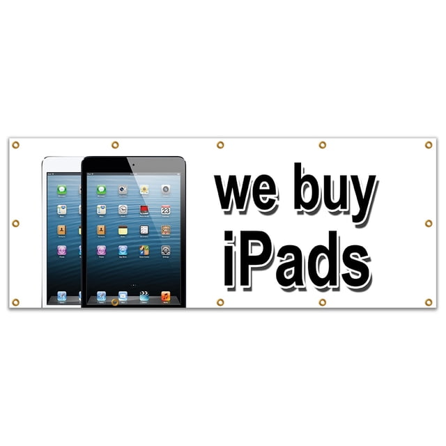 48"x120" WE BUY IPADS BANNER SIGN trade cash apple repairs iphones ...