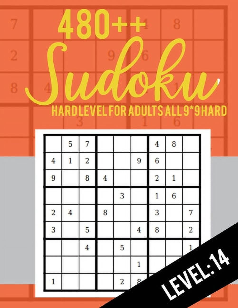 480++ Sudoku: Hard Level for Adults All 9*9 Hard 480++ Sudoku level: 14 ...