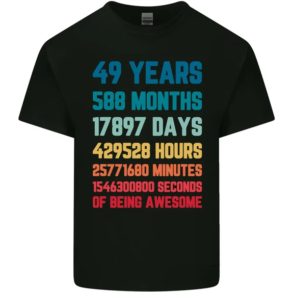 49th Birthday 49 Year Old Funny Graphic Cotton Unisex T-Shirt Gift up ...