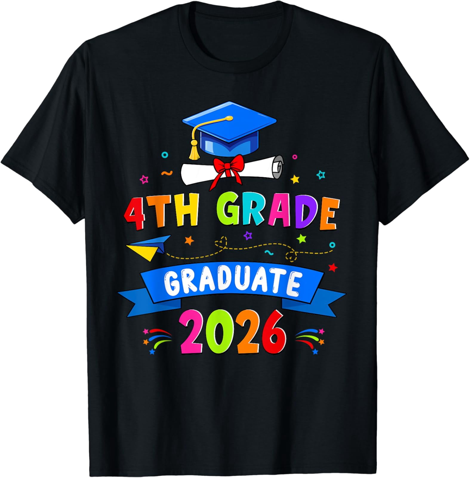 4Th Grade Graduation 2026 Graduate Class Of 2026 T-Shirt 545 All Size S ...