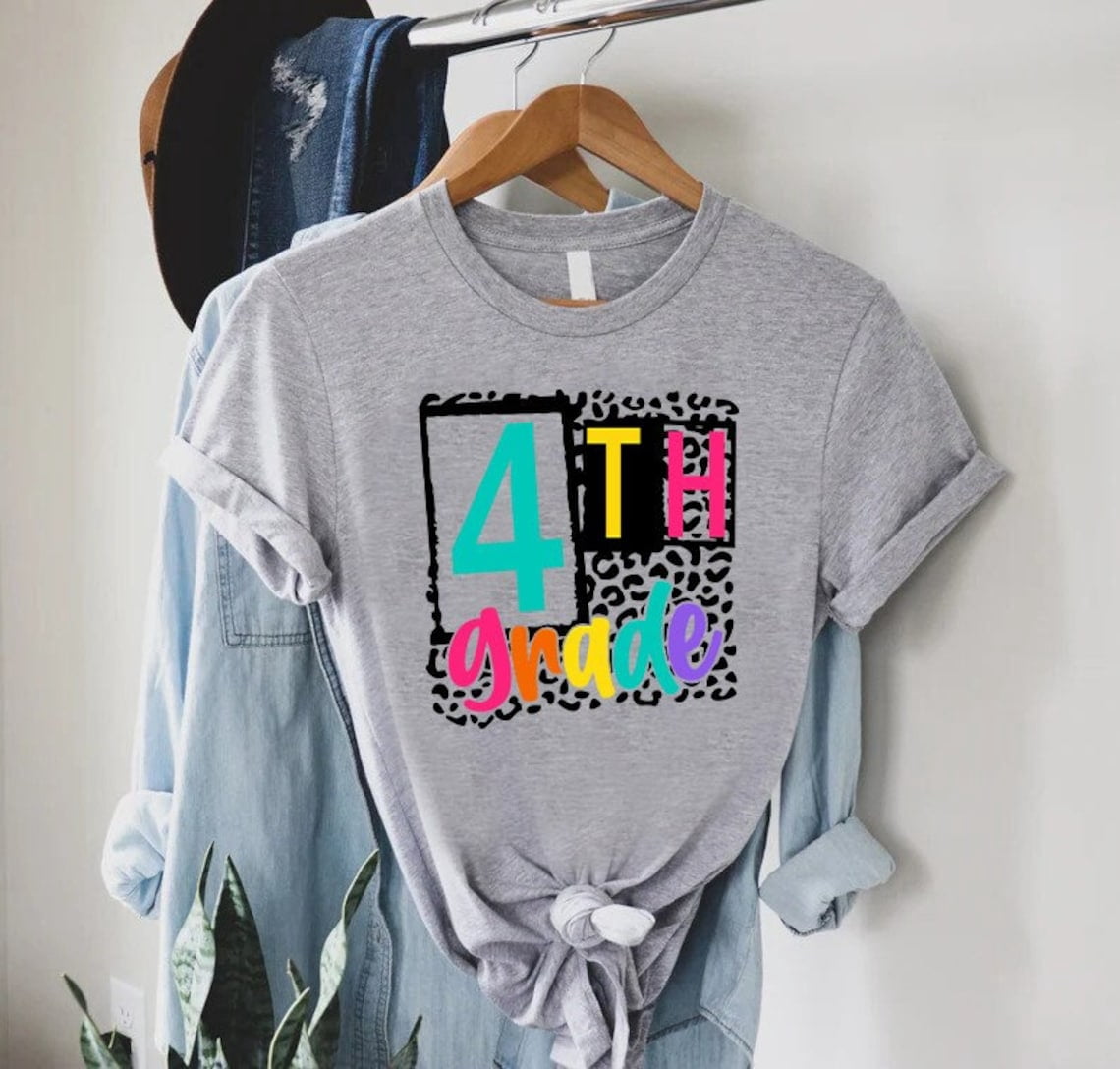 4Th Grade Shirt, Fourth Grade Shirt, 4Th Grade , First Day Of 4Th Grade ...