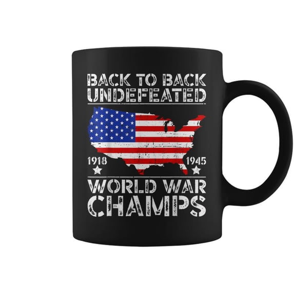 4Th Of July Back To Back Undefeated World War Champs Coffee Mugs ...