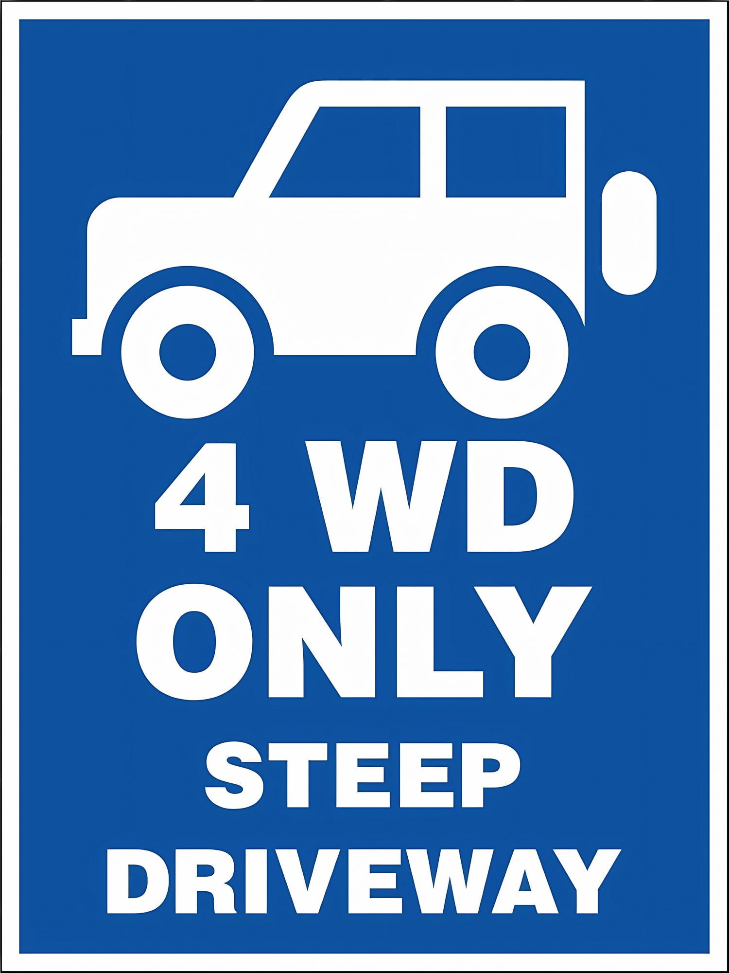 4WD Only Steep Driveway Metal Tin Sign - 8"x12" Yard Office Indoor ...