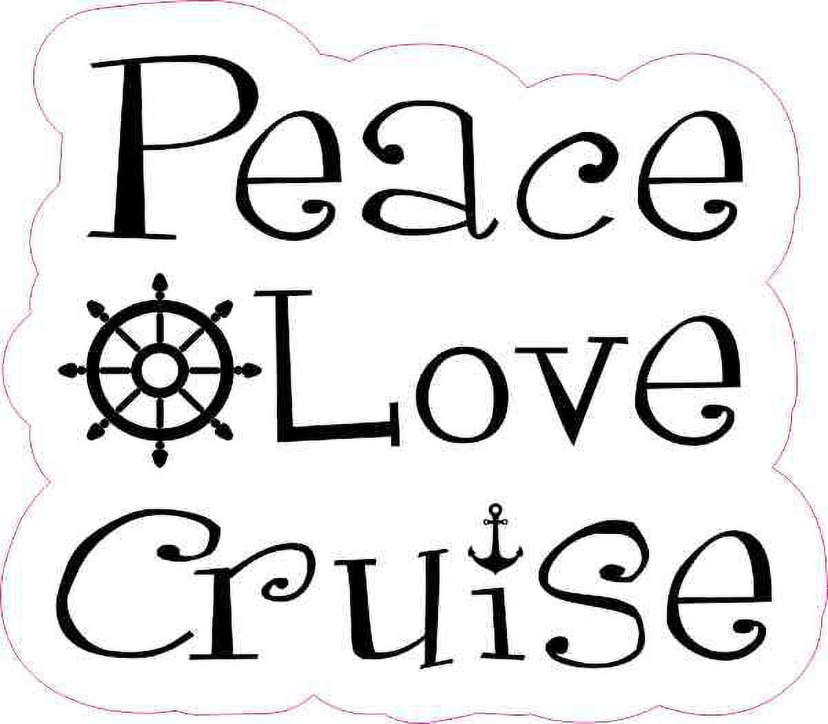 4in x 3.5in Peace Love Cruise Sticker Vinyl Travel Decal Hobby Stickers ...