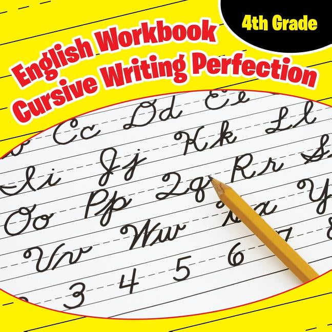 4th Grade English Workbook: Cursive Writing Perfection (Paperback ...