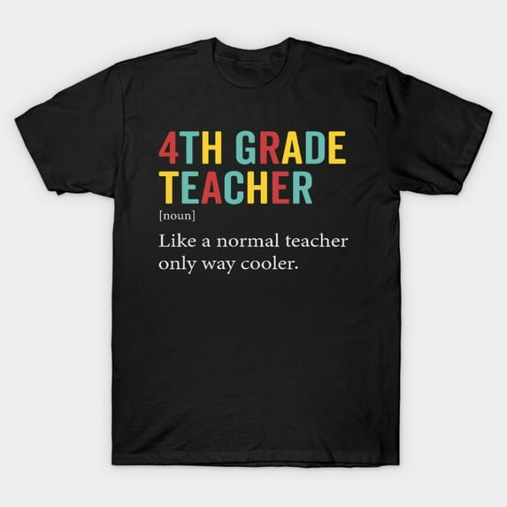 4th Grade Teacher Funny Humor Classroom Student Math Gift T Shirt up to ...