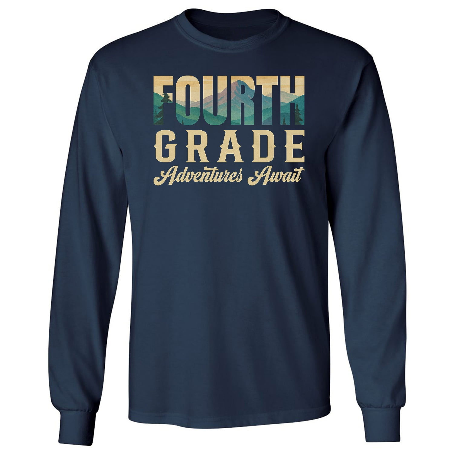 4th Grade The Adventures Await - Funny Back to School Long Sleeve T ...