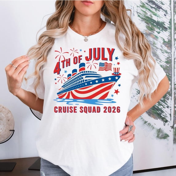 4th Of July Cruise Shirt, Cruise Squad 2026 Shirt, Patriotic Vacation ...