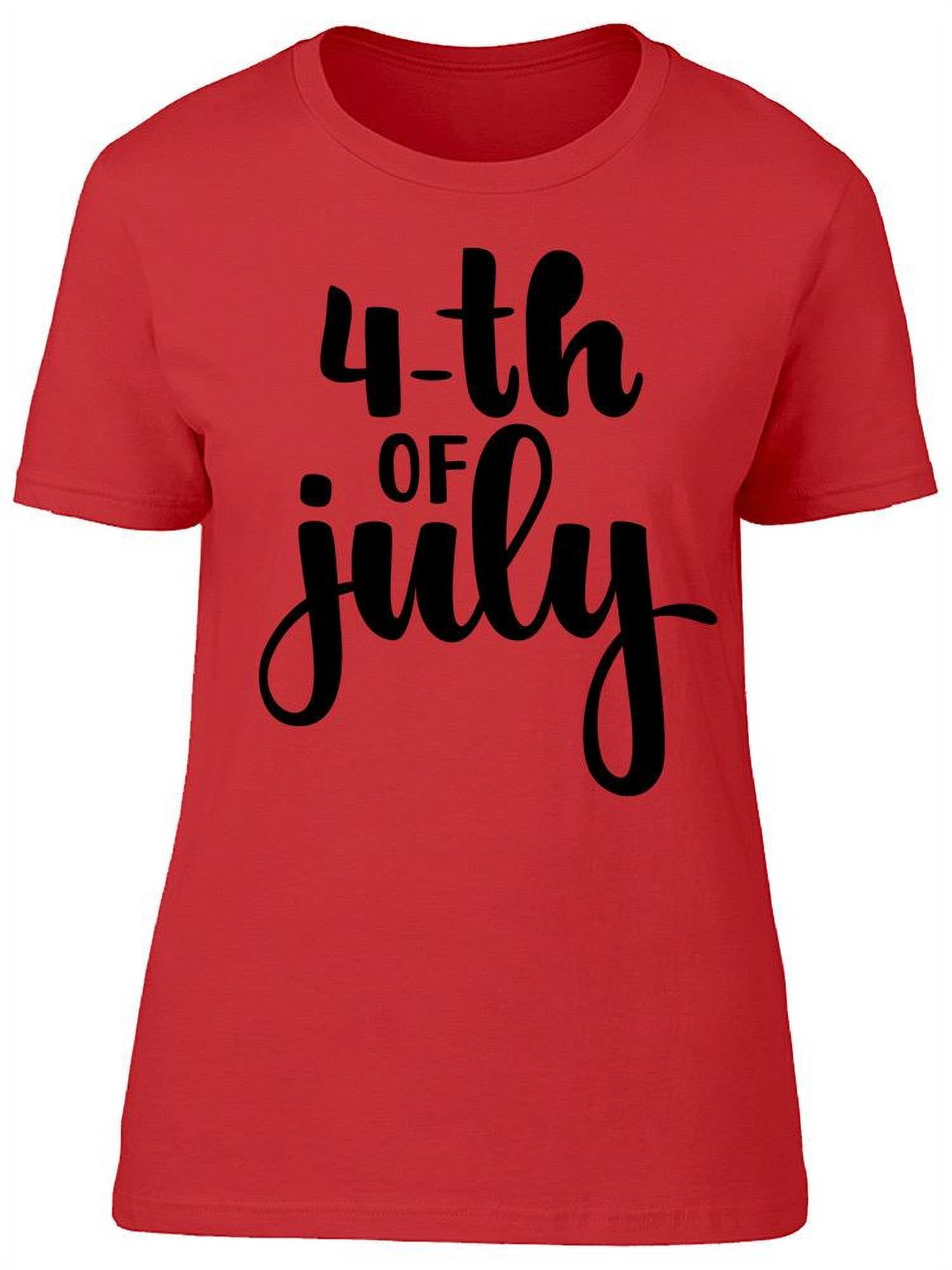 4th Of July In Cursive Letters T-Shirt Women -Image by Shutterstock ...