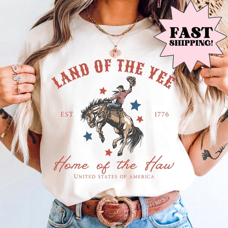 4th Of July Tee - USA Yee Haw Cowboy Western Land Of The Yee Shirt ...