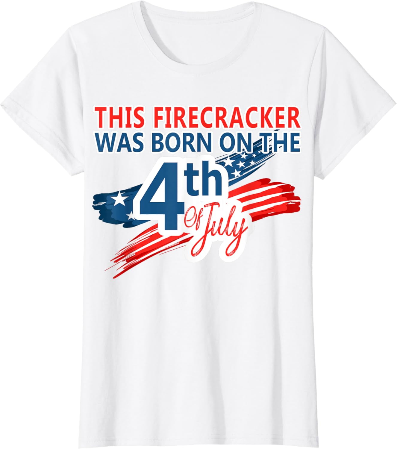 4th of July Birthday American Flag USA Born on the Fourth T-Shirt ...