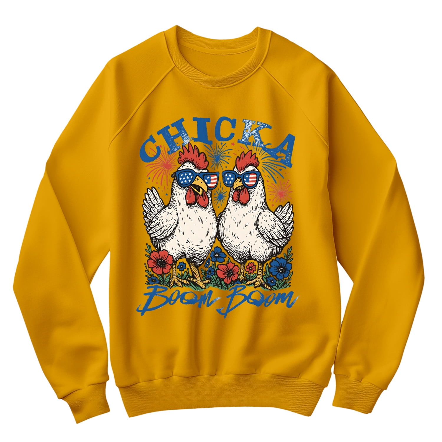 4th of July Sweatshirt - Chicka Boom Boom Funny Chicken Graphic ...