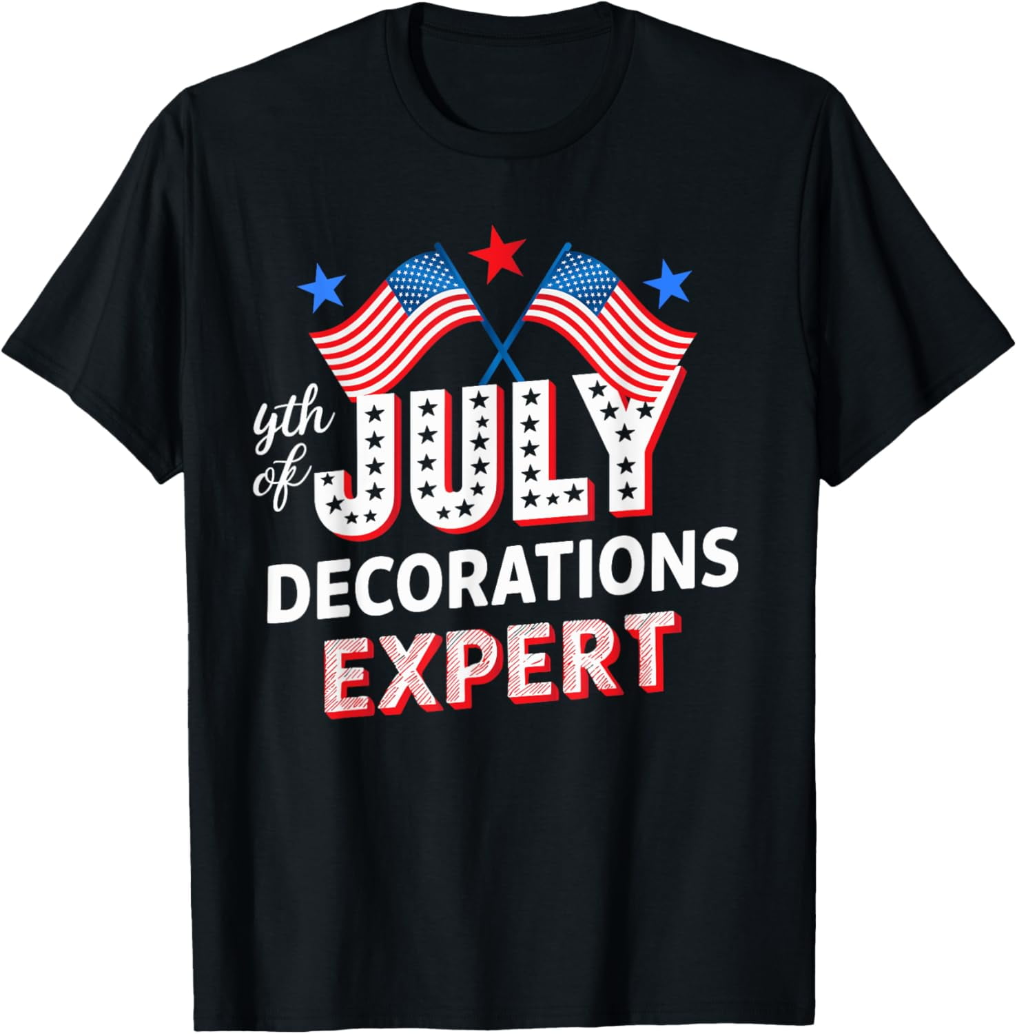 4th of July decorations expert tee shirt independence party T-Shirt ...