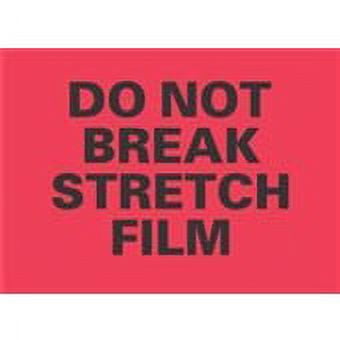 4x6" Do Not Break Stretch Film Flourescent Red/Black Label Wharehouse ...
