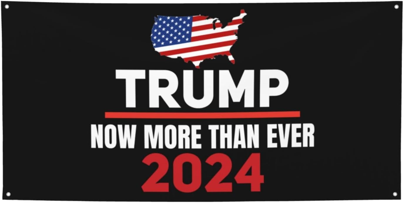 4x6 Ft Trump 2024 Now More Than Ever Banner Funny Support Trump 2024 ...