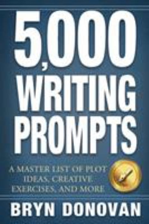Pre-Owned 5,000 Writing Prompts: A Master List of Plot Ideas, Creative ...