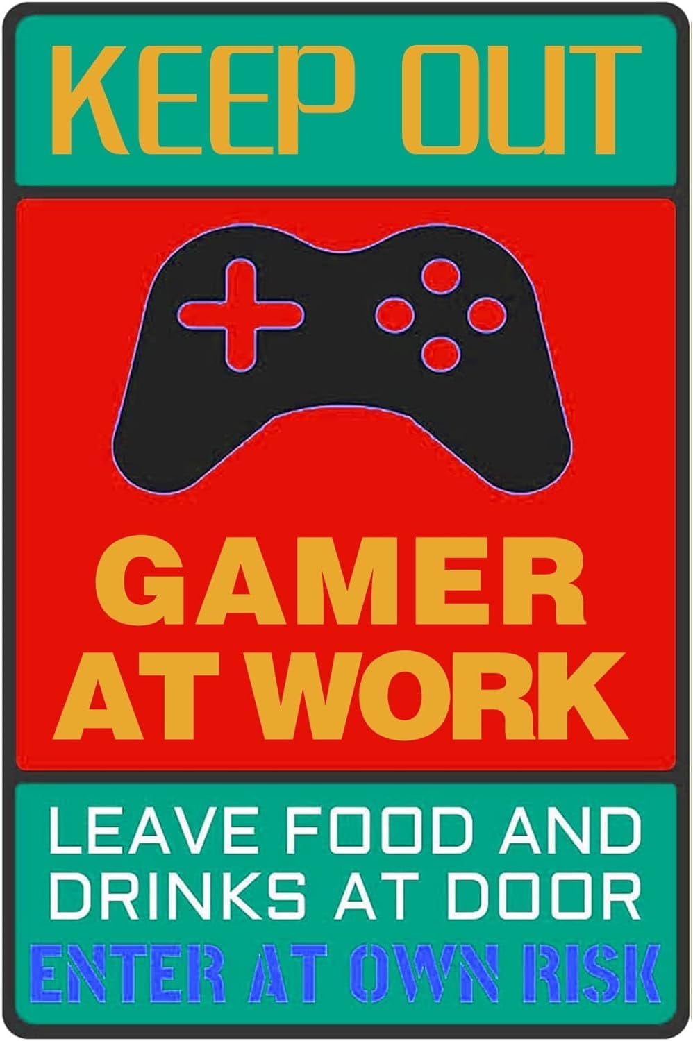 5.5×8 inch Funny Gamer Sign Keep Out Gamer At Work Enter At Own Risk ...