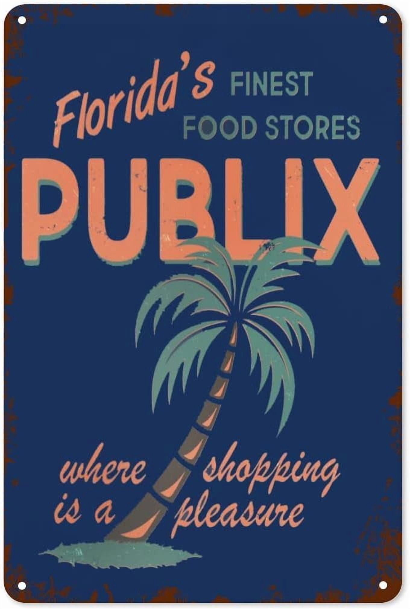 5.5x8 Inch Nostalgic Art Retro Funny Tin Sign Vintage Publix Florida's ...