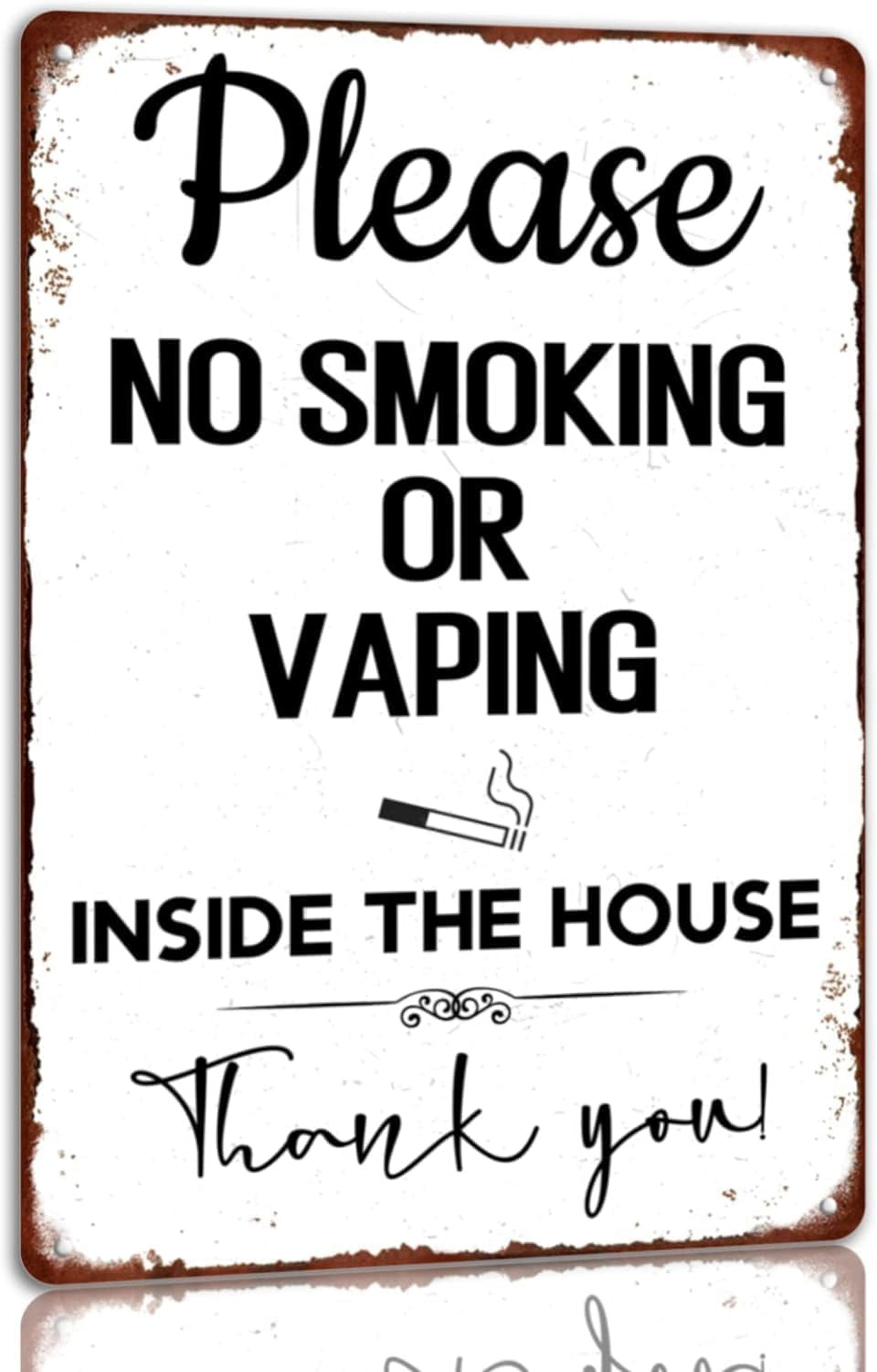 5.5x8 Inch Please No Smoking Or Vaping Inside The House Metal Sign ...