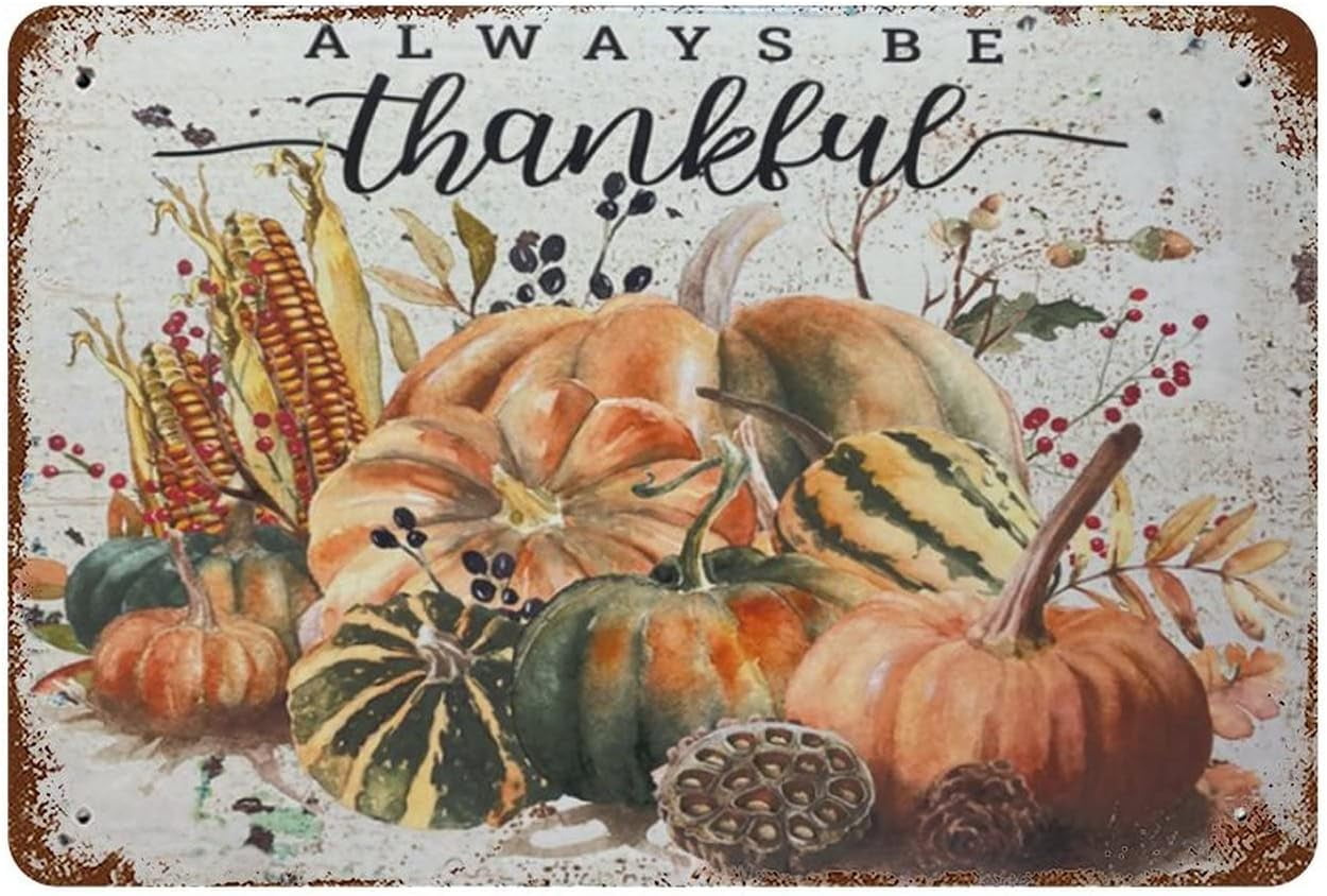5.5x8 Inch Thanksgiving Wall Decor,Always Be Thankful Metal Sign ...