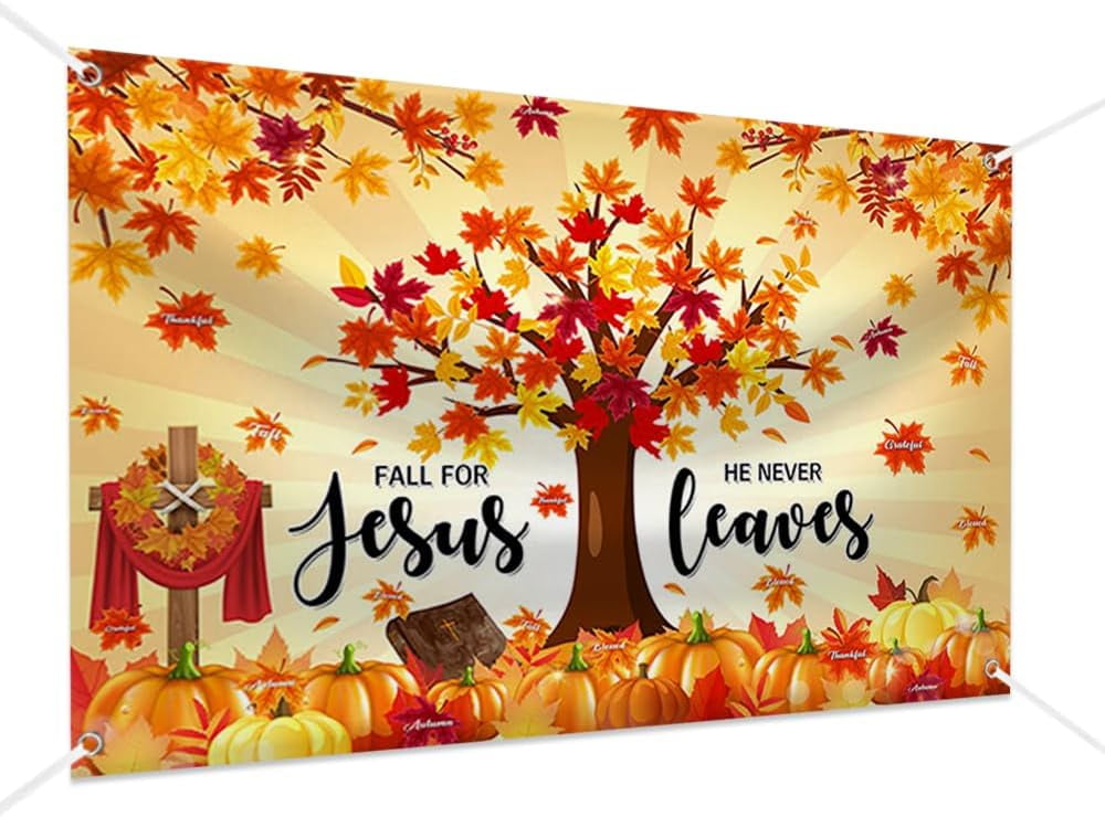 5.9x3.6Ft Fall for Jesus He Never Leaves Backdrop Pumpkin Autumn Maple Leaf Decorations Banner ...
