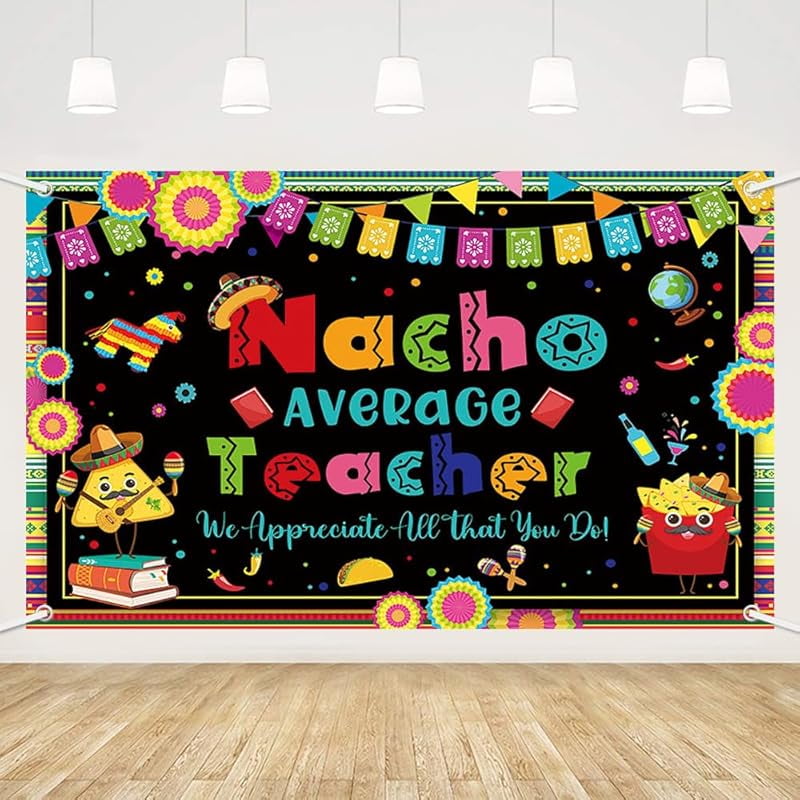 5.9x3.6Ft Nacho Average Teacher Backdrop Banner Thank You Teacher Staff ...