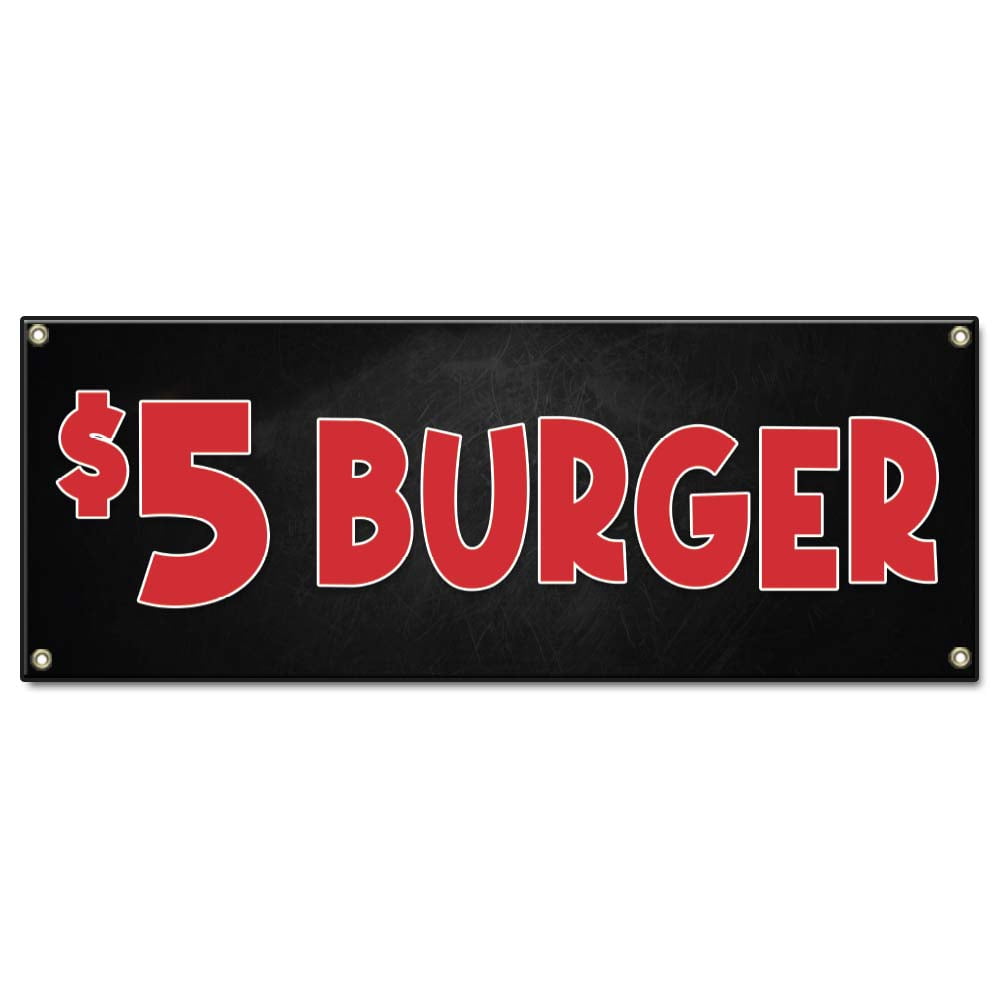 $5 Burger | 18" X 48" Banner | Concession Stand Food Truck Single Sided ...