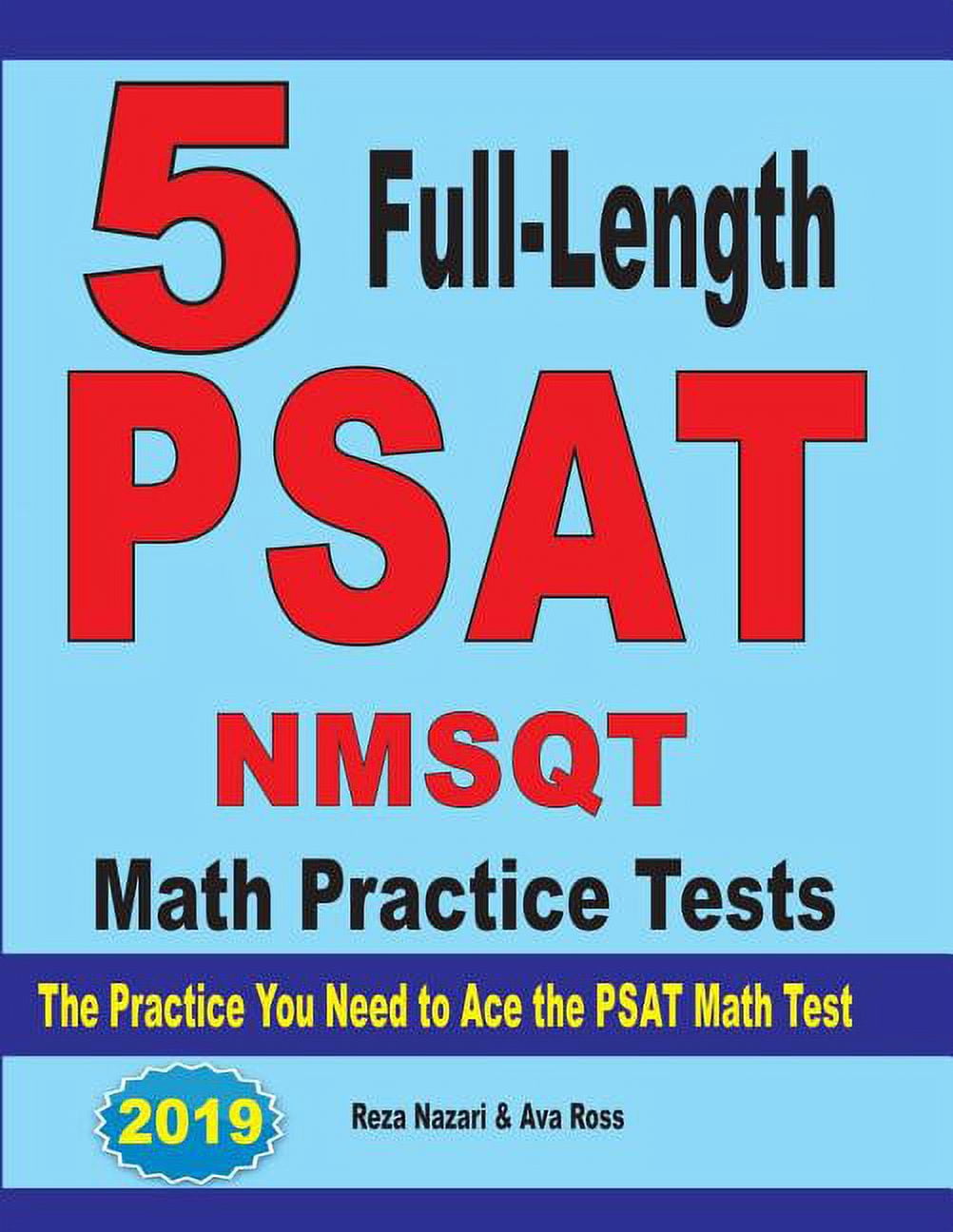 5 Full Length PSAT / NMSQT Math Practice Tests: The Practice You Need ...