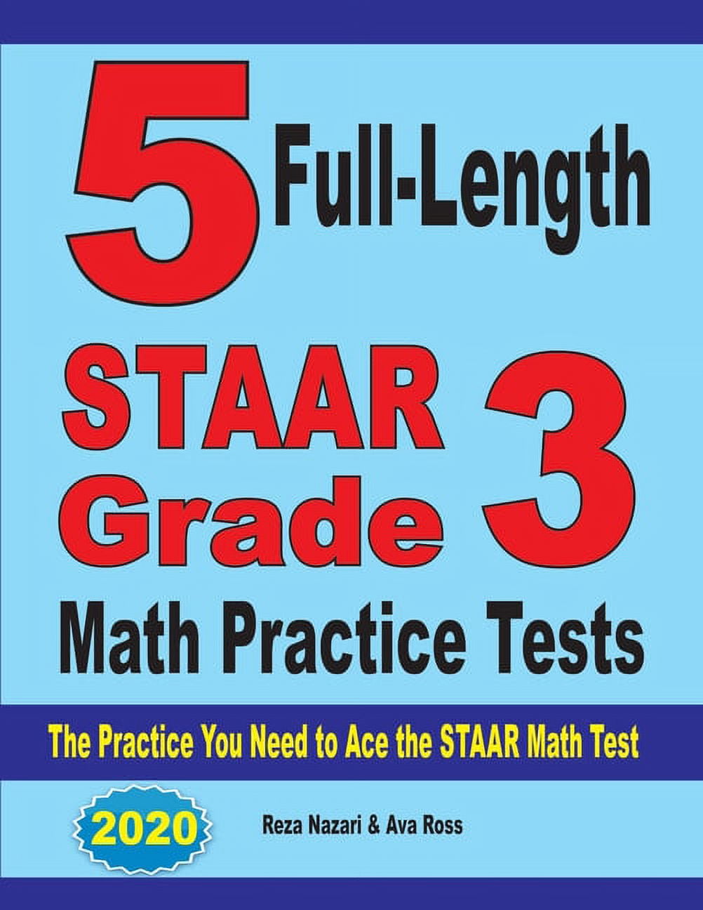 5 Full-Length STAAR Grade 3 Math Practice Tests: The Practice You Need ...