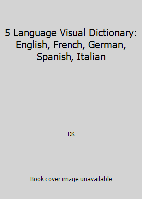 Pre-Owned 5 Language Visual Dictionary: English, French, German ...