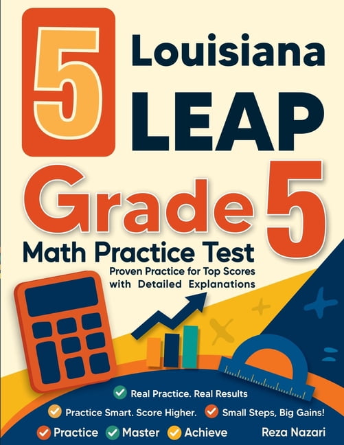 5 Louisiana LEAP Grade 5 Math Practice Tests: Proven Practice for Top ...