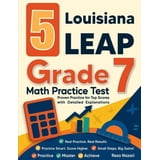 5 Louisiana LEAP Grade 7 Math Practice Tests: Proven Practice for Top ...