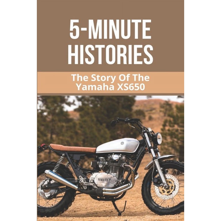 5 Minute Histories The Story Of The Yamaha Xs650 1978 Yamaha XS650